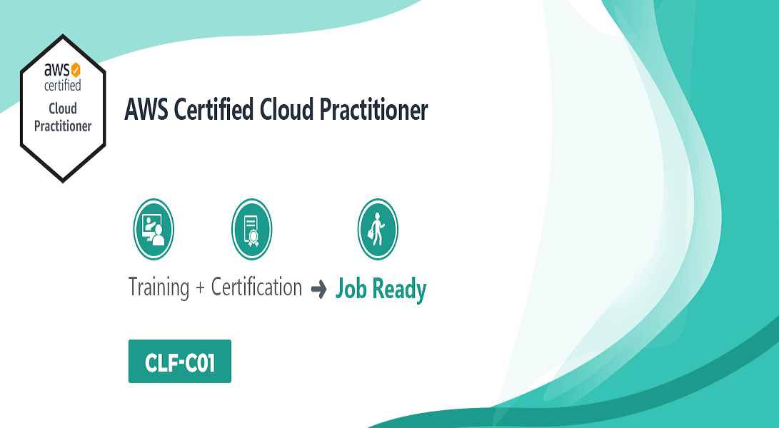 CLF-C01 - AWS Certified Cloud Practitioner (CLF-C01)